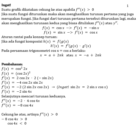 Fungsi f(x)=Cos^(2) 2x, 0≤x≤2π cekung ke atas pada...