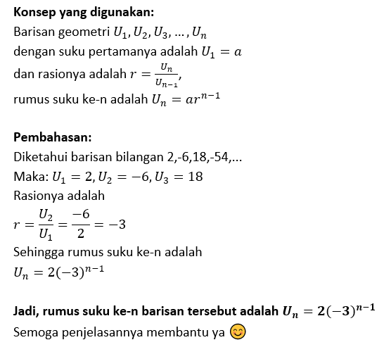 rumus suku ke-n dari barisan bilangan 2,-6,18,-54,...