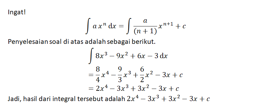 hasil dari integral 8x pangkat 3 -9x pangkat 2 +6x...
