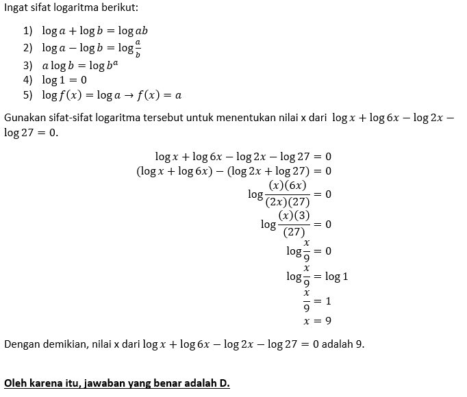 log x+log6x−log2x−log27=0, nilai x adalah .... a.