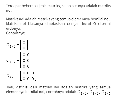Carilah definisi dari matriks nol beserta contohny...