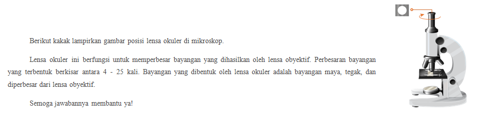 Tempat meletakkan lensa okuler dalam mikroskop di ...