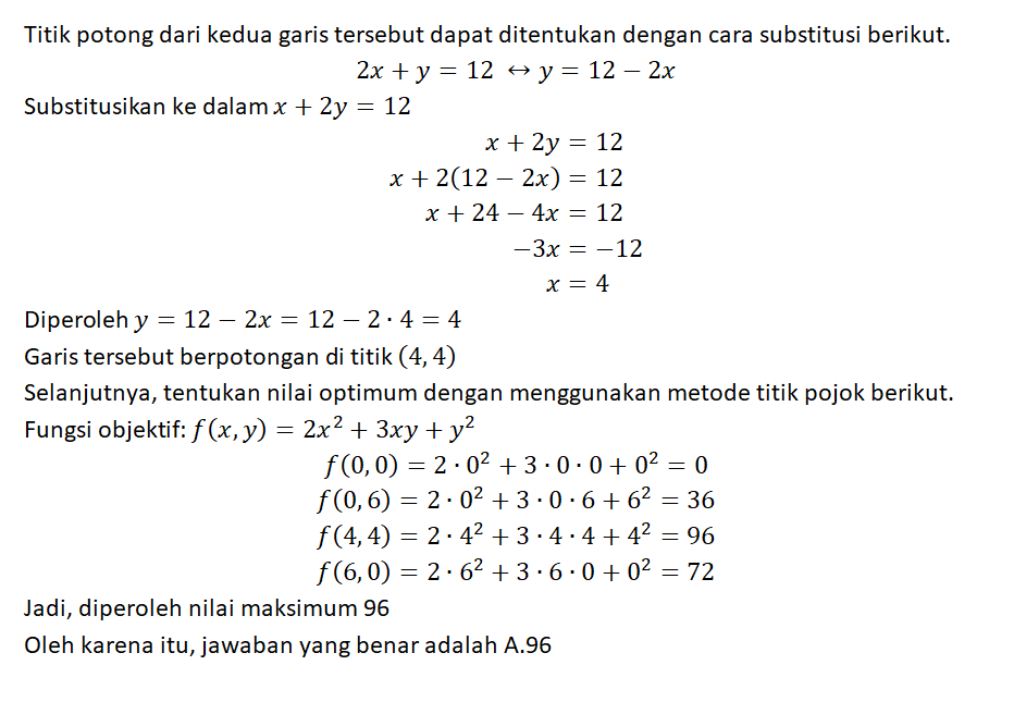 Nilai maksimum dari f(x,y)=2x²+3xy+y² untuk himpun...