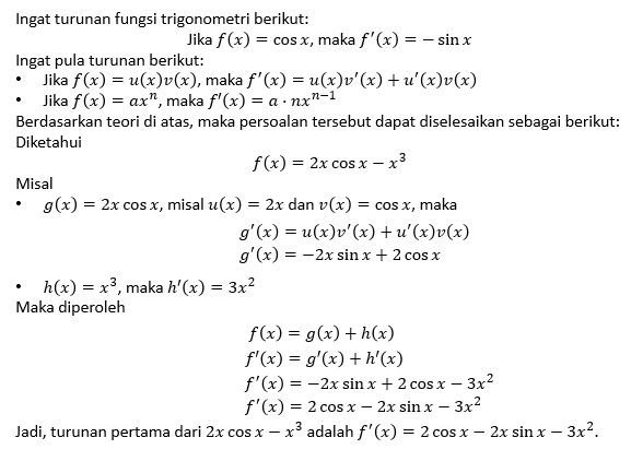 Tentukan turunan pertama fungsi trigonometri berik...