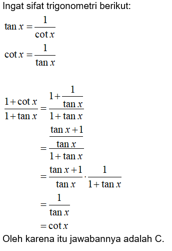 Bentuk sederhana dari (1+cotx)/(1+tanx)=⋯ A. sinx ...