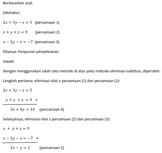 Tentukan himpunan penyelesaian dari sistem persama...