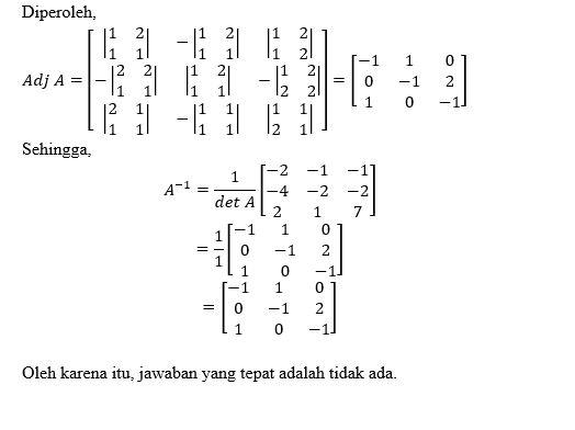 Invers dari matriks berordo 3x3, [(1 1 2)(2 1 2)(1...