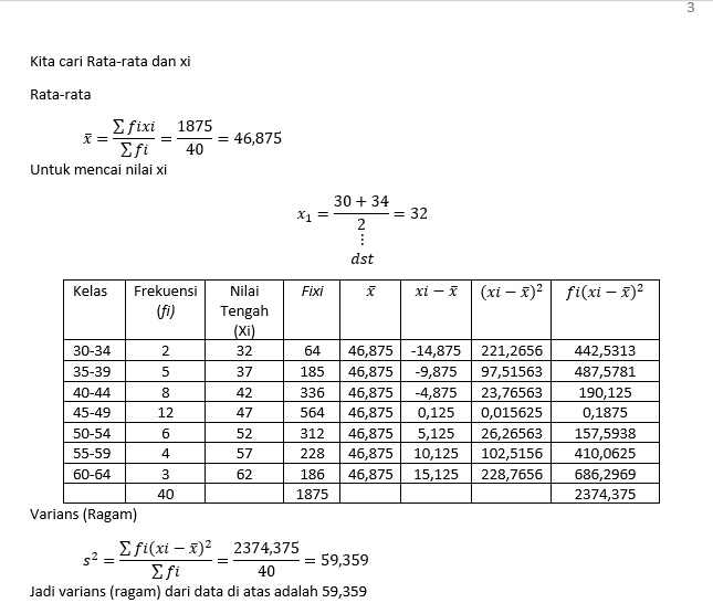 Dari data tersebut, tentukan: b) ragam (varians)... Dari data tersebut, tentukan: b) ragam (varians)...