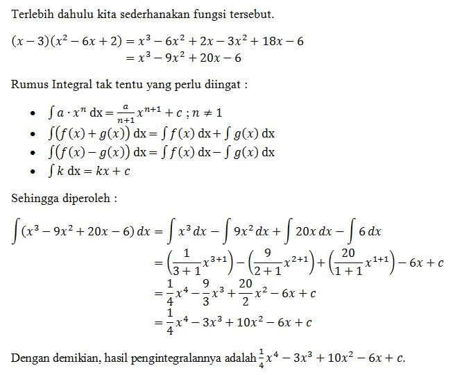 hasil pengintegralan dari (x-3)(x²-6x+2)dx adalah...