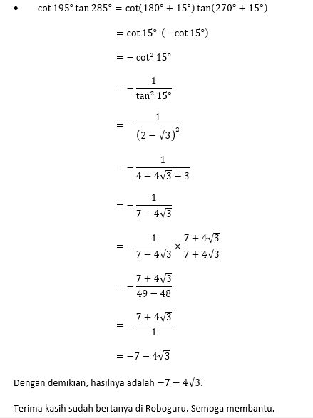 cot 195°tan285°...