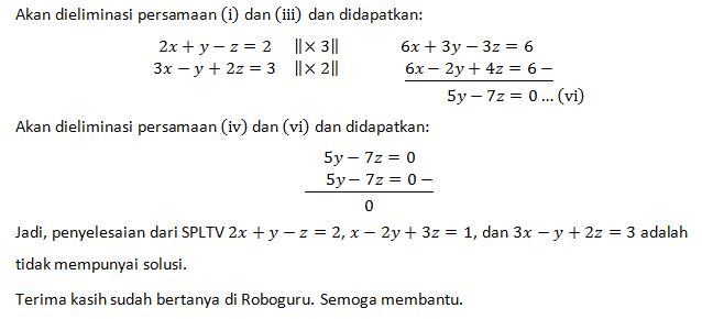 Tentukan penyelesaian dari spltv berikut dengan el...