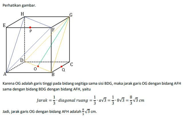 Pada kubus ABCd. EFGH dengan panjang rusuk 8cm, ti...