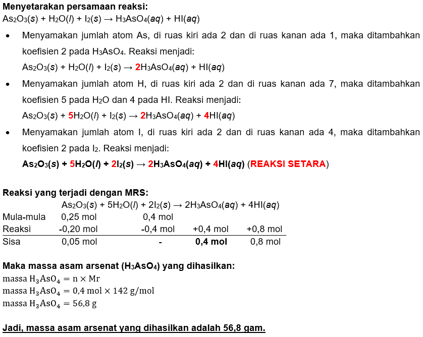 Asam arsenat (Mr=142) dihasilkan dari reaksi antar...