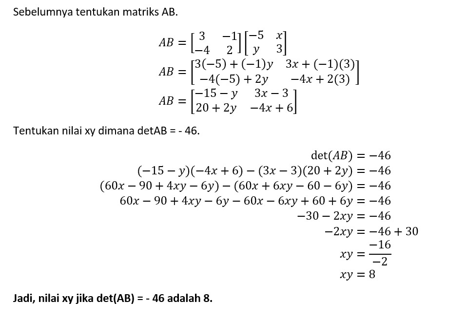 Diketahui matriks A=((3 −1)(−4 2)) dan matriks B=(...