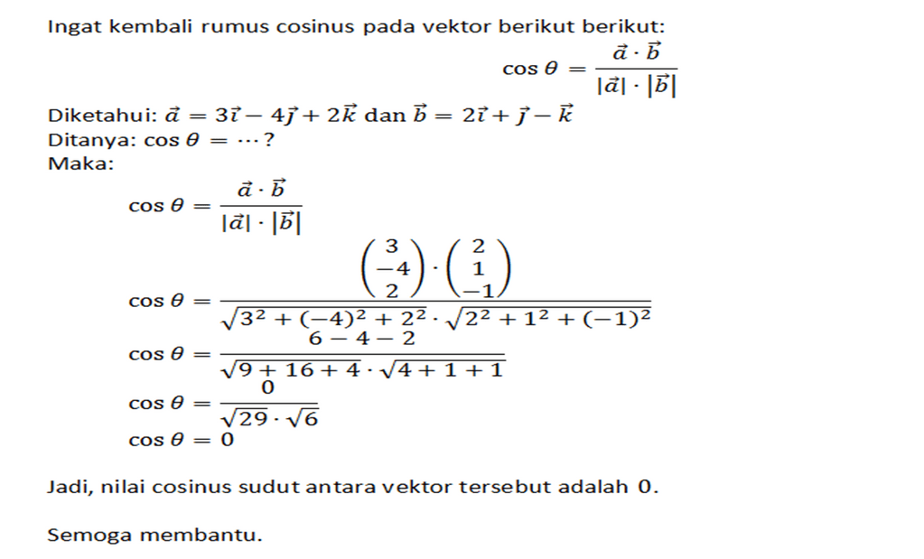 Tentukanlah nilai cosinus sudut antara vektor diba...