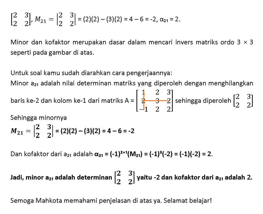 Minor a21 adalah nilai determinan matriks yang dip...