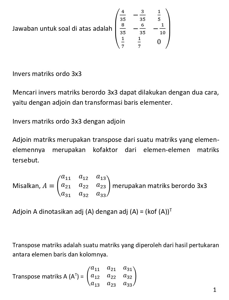 Tentukan invers matriks-matriks berikut. [(1 2 3)(...