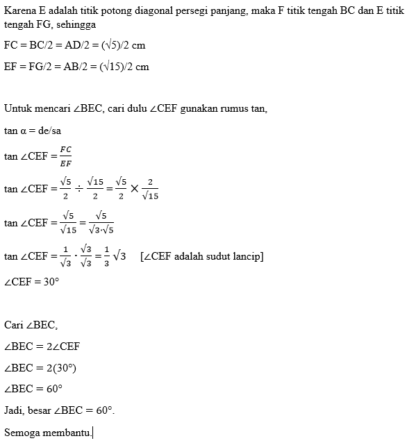 Diketahui persegi panjang ABCD dengan AB = √15 cm ...