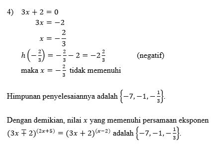 Tentukan nilai x yang memenuhi persamaan eksponen ...