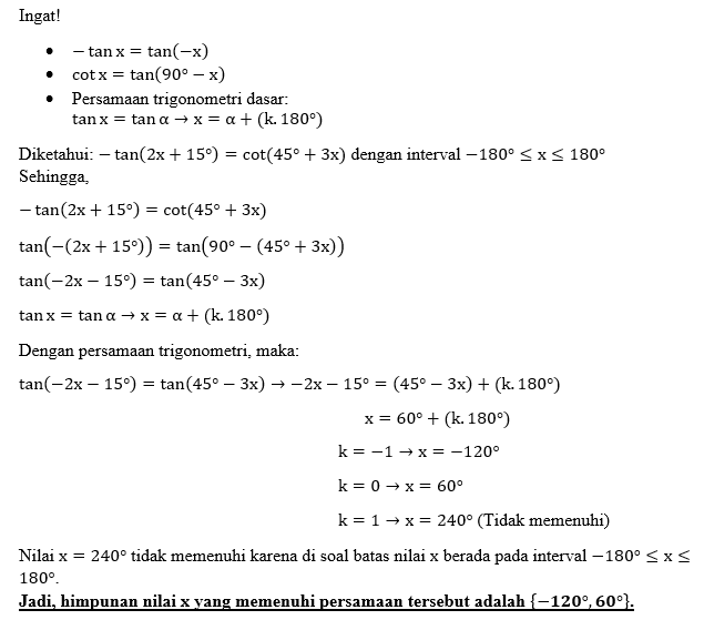 Himpunan nilai x yang memenuhi persamaan -tan(2x+1...