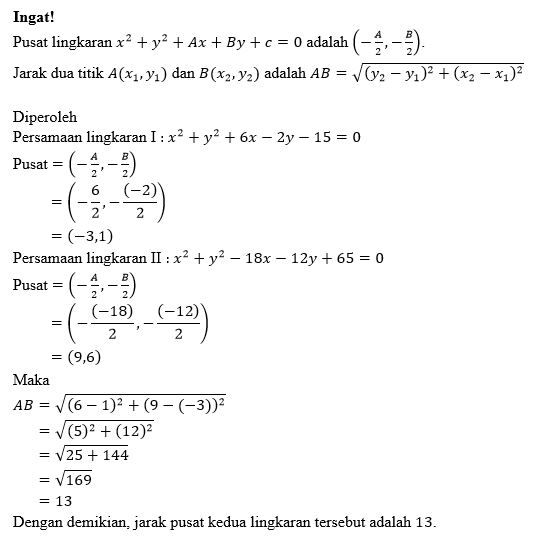 Diketahui dua lingkaran dengan persamaan x^(2)+y^(...