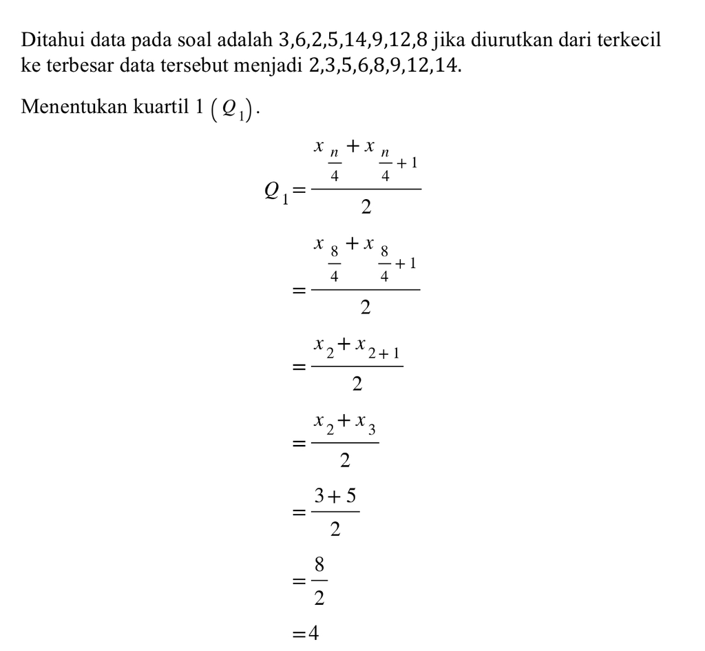 Simpangan kuartil dari data: 3,6,2,5,14,9,12,8 a.