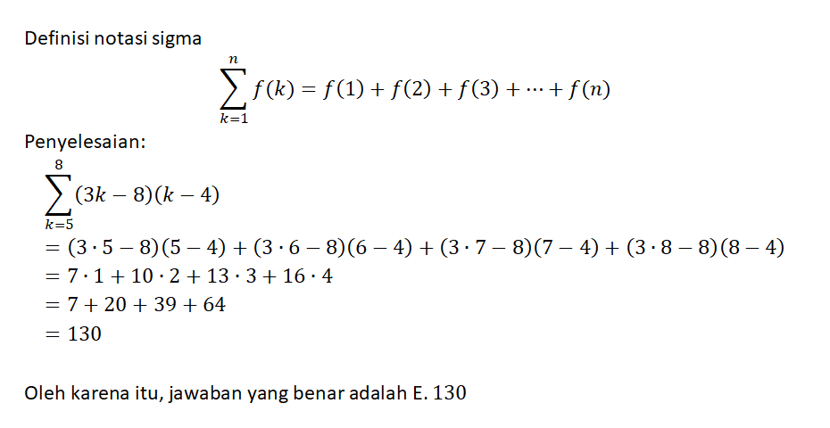 Nilai dari sigma berikut adalah .... a. 40 b. 90 C...