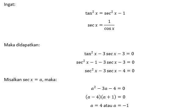 tan²x-3secx-3=0 untuk 0...