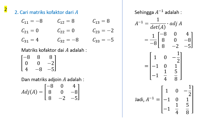 Diketahui : Matriks A=[(2 1 0) (3 −1 4) (2 2 0)] M...