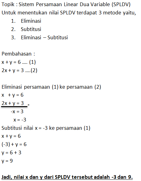 Carilah nilai x dan y dengan metode eliminasi dan ...