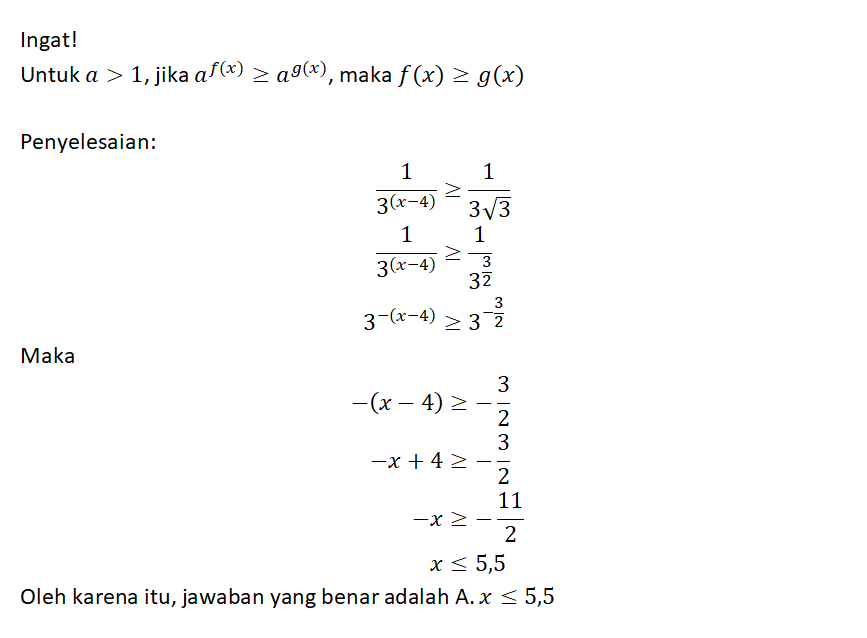 Tentukan nilai x yang memenuhi pertidaksamaan beri...