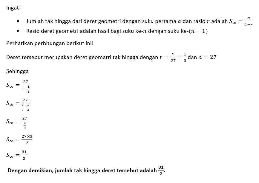 Jumlah Tak Hingga Dari Deret 27 9 3 1 Ad Jumlah Tak Hingga Dari Deret 27 9 3 1 Ad