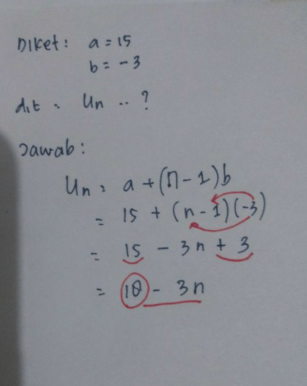 diketahui barisan bilangan 15,12,9,6,... tentukan ...
