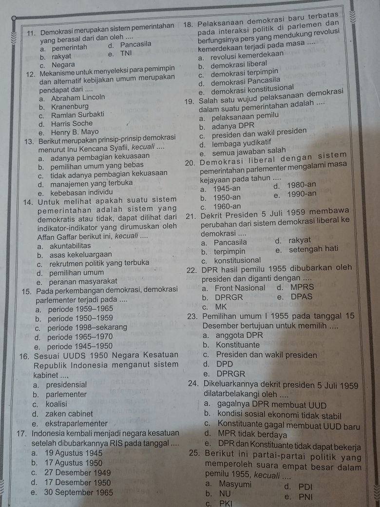 Tolong bantuan nya Dijawab no. 11-25 Yg serius ya... Tolong bantuan nya Dijawab no. 11-25 Yg serius ya...