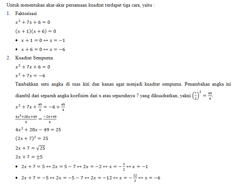 Tentukan akar persamaan kuadrat berikut ini dengan...