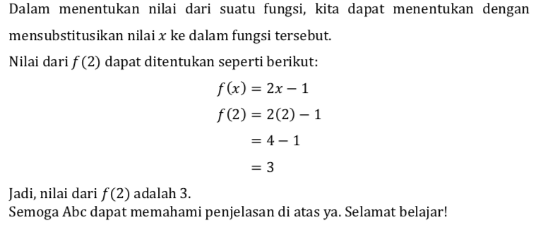 Bila diketahui fungsi dengan rumus f(x)=2×-1, maka...