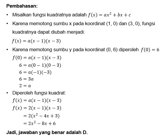 Grafik fungsi kuadrat f(x) = ax2 +bx + c memotong ...