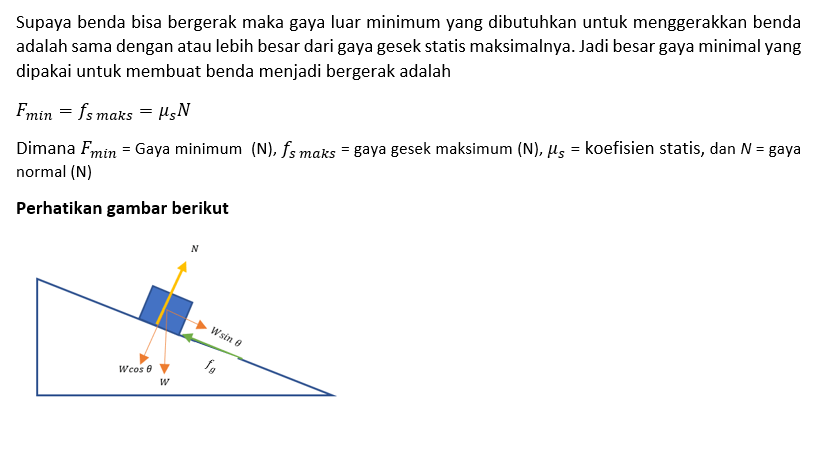 5. Jika koefisien gesek statis dan kinetis antara ... 5. Jika koefisien gesek statis dan kinetis antara ...
