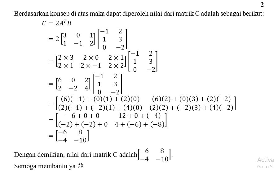 Diketahui matriks A=[(3 1)(0 -1)(1 2)], B=[(-1 2)(...