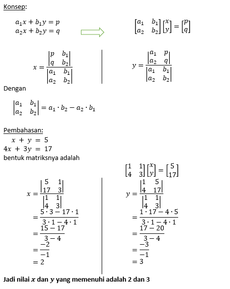 Tentukan nilai x dan y jika diketahui : x + y = 5 ...