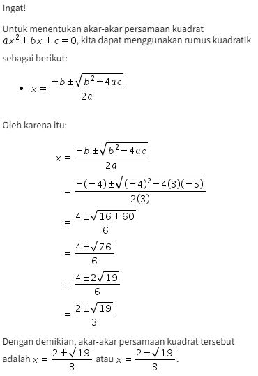 Tentukan akar-akar persamaan kuadrat berikut. 3x²−...
