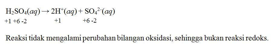 H2SO4 (aq) → 2H+ (aq) + SO4 2-(aq) - tentukan oks...