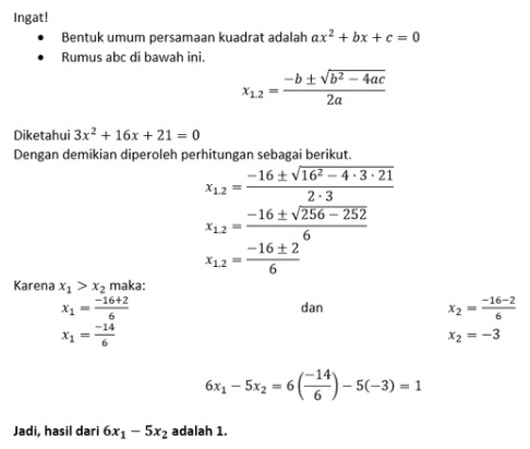 Akar-akar persamaan kuadrat 3x²+16 x+21=0 adalah x...