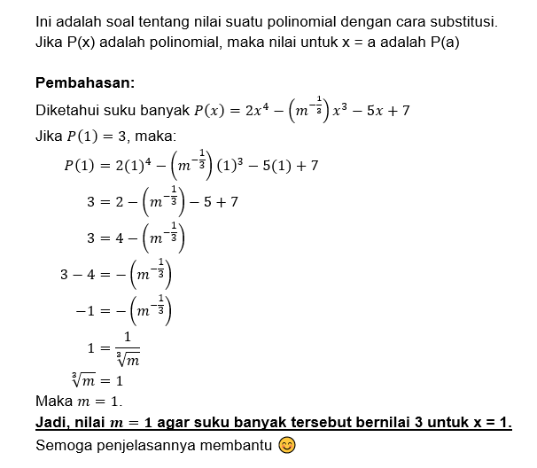 Tentukan nilai m berikut agar suku banyak 2x⁴ − (m...