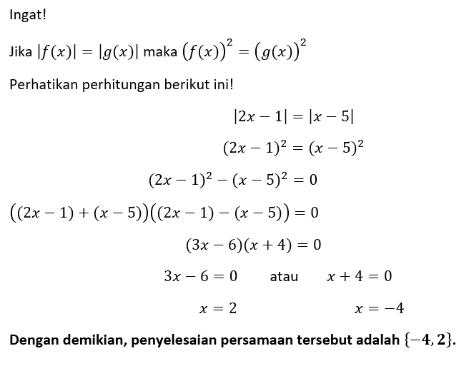 Tentukan Penyelesaian dari Persamaan Nilai Mutlak ...