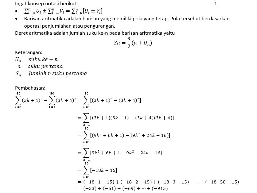 Tentukan nilai dari 50Σk=1 (3k+1)² - 50Σk=1 (3k+4)...