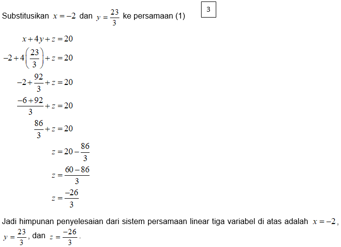 Himpunan penyelesaian dari sistem persamaan x+4y+...