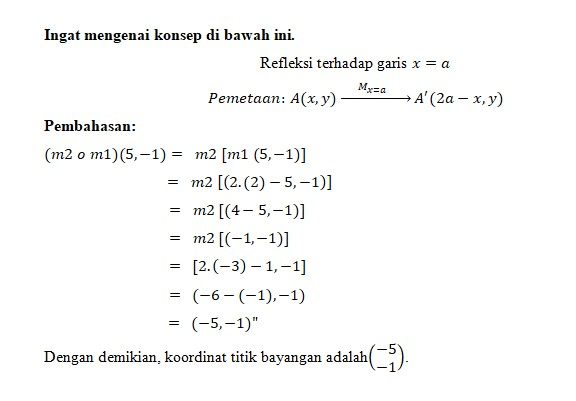 diketahui M1 adalah pencerminan terhadap garis x=2...