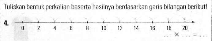 Tuliskan bentuk perkalian beserta hasilnya berdasa...