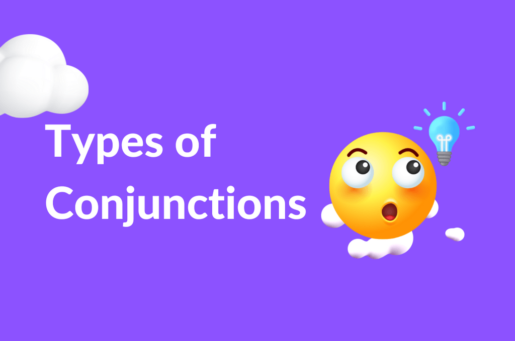 Portal Belajar Berisi Penjelasan Types of Conjunctions | English Academy